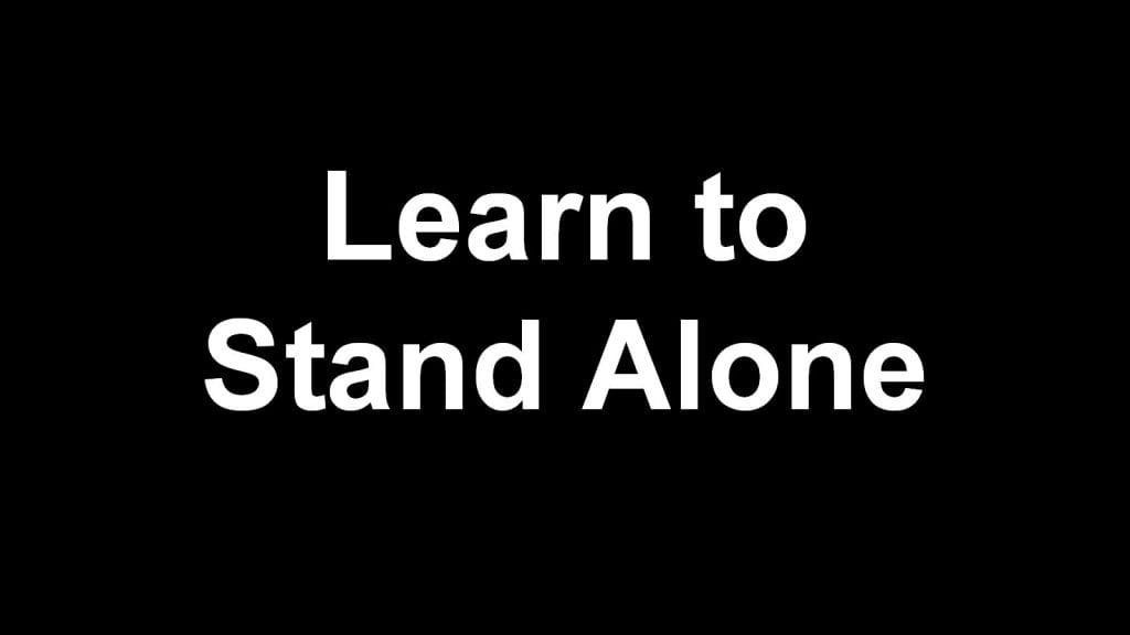 Veritas 2020 #32 Learn to Stand Alone | Welcome to Abounding Joy!
